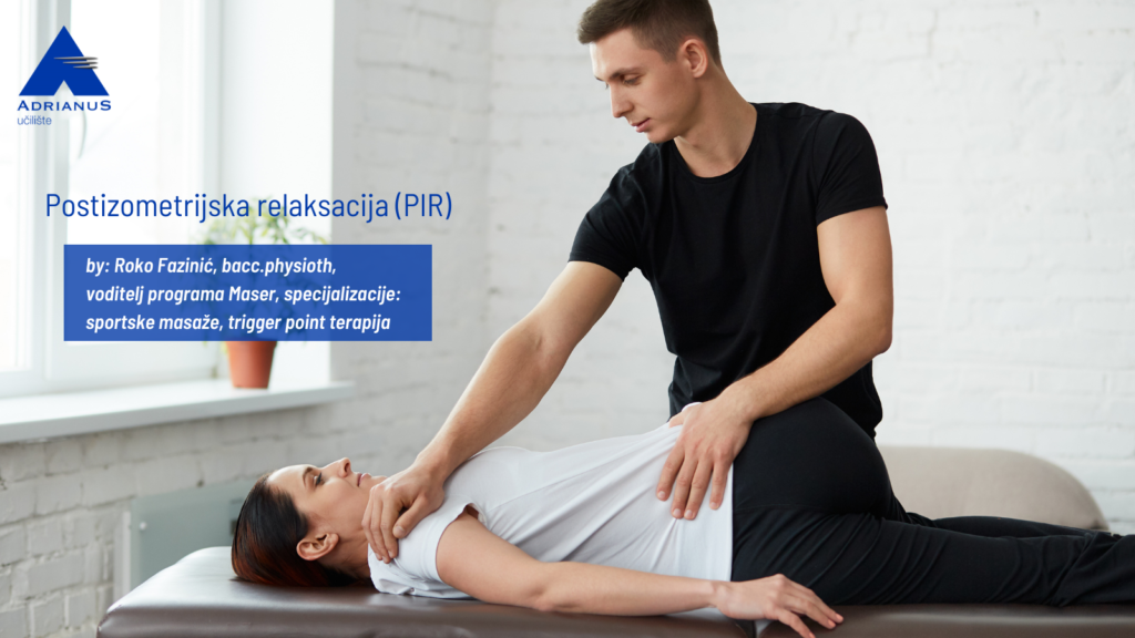 Postizometrijska relaksacija (PIR) – Učilište Adrianus